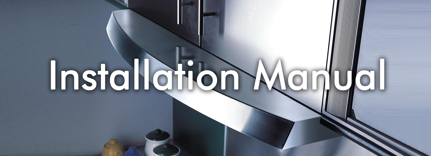Installation Manual – KOBE Range Hoods